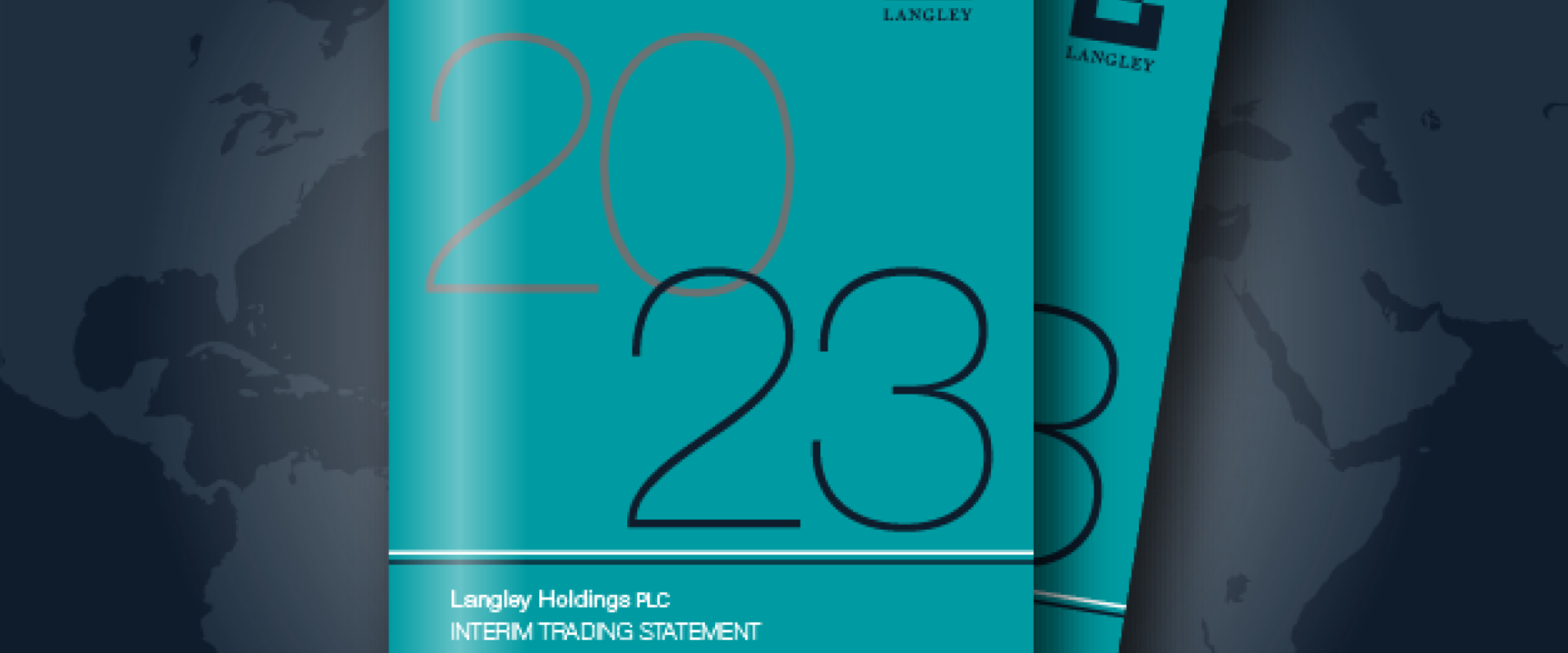 Langley Holdings Plc Interim Trading Statement – ZMTKLX